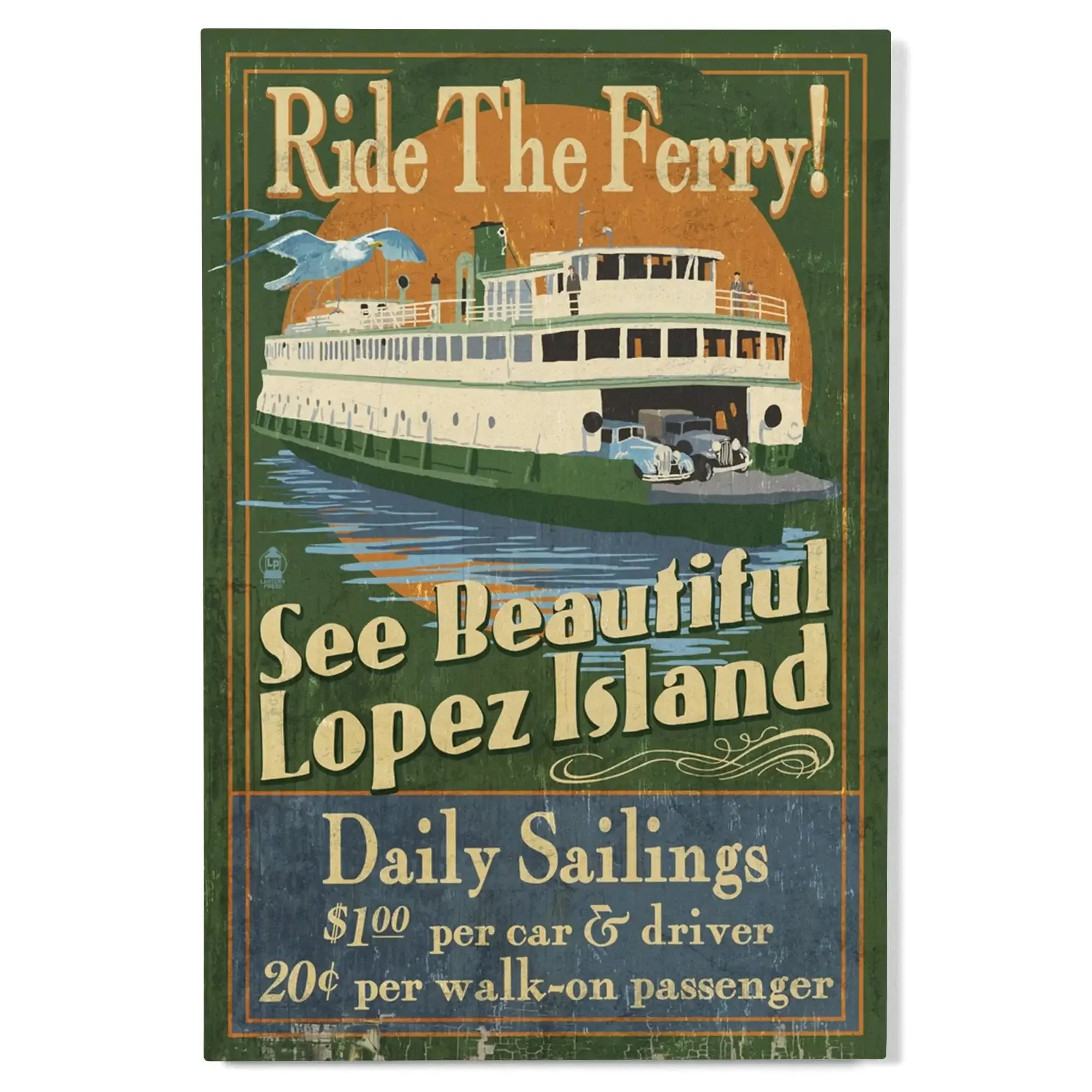 Lopez Island, Washington, Ferry Ride Vintage Sign wood signs and ...