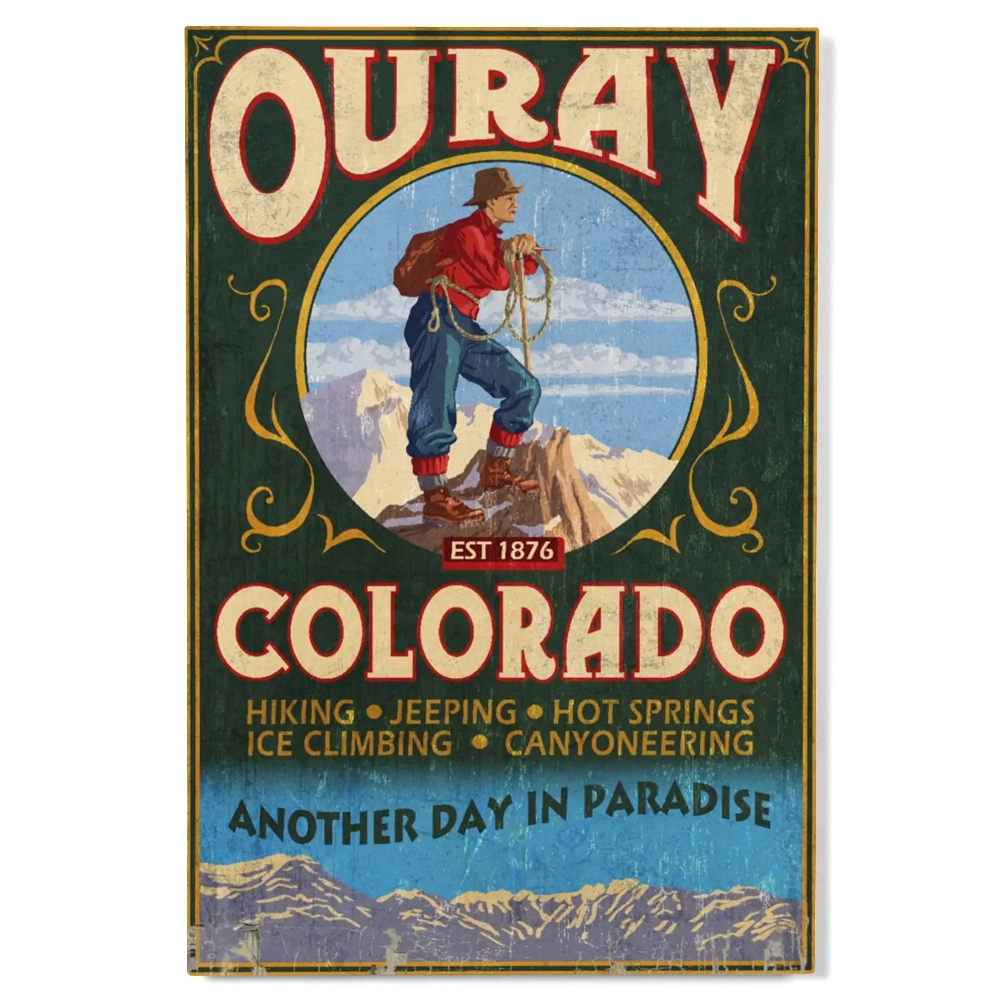 Ouray, Colorado, Vintage Sign, Lantern Press Artwork wood signs and ...