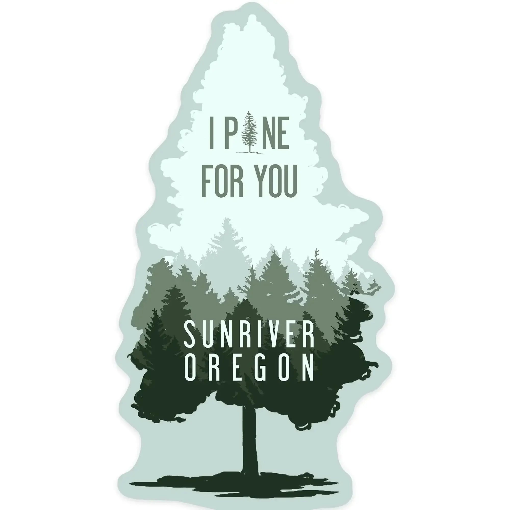 Sunriver, Oregon, I Pine for You, Contour, Lantern Press Artwork, Viny